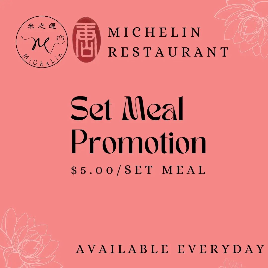 Set Meal Promotion at Michelin Restaurant - Everything Brunei